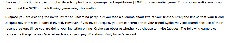 Solved Backward induction is a useful tool while solving for | Chegg.com