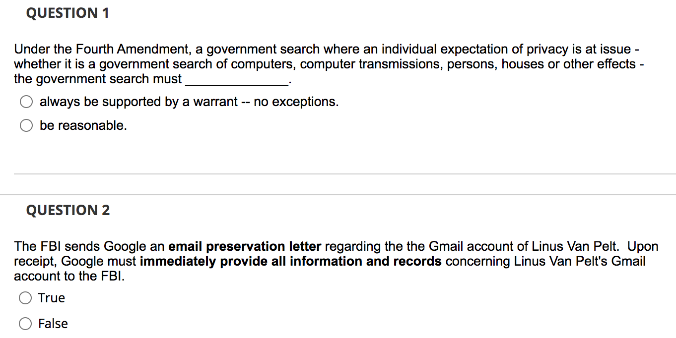 Solved QUESTION 1 Under the Fourth Amendment, a government | Chegg.com
