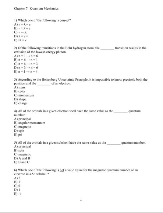 Solved Chapter 7 Quantum Mechanics 1) Which one of the | Chegg.com