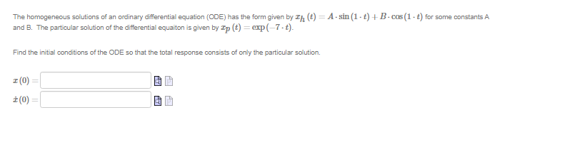 Solved The homogeneous solutions of an ordinary differential | Chegg.com