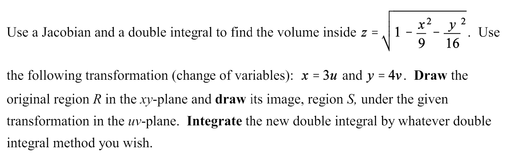 Solved x2 Use a Jacobian and a double integral to find the | Chegg.com