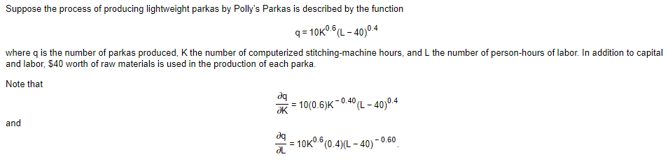 Solved Suppose the process of producing lightweight parkas | Chegg.com