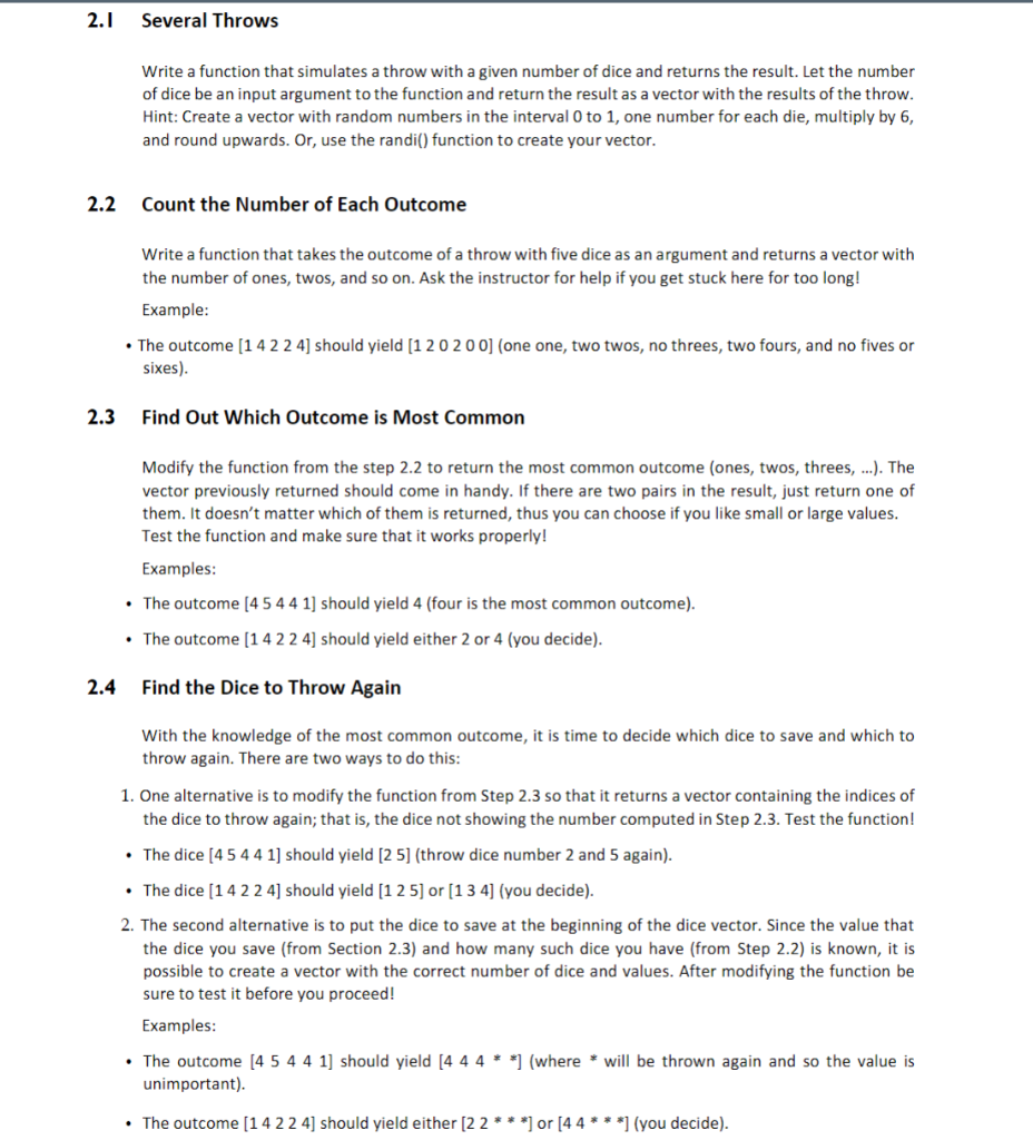 Solved 2. I Several Throws Write a function that simulates a | Chegg.com
