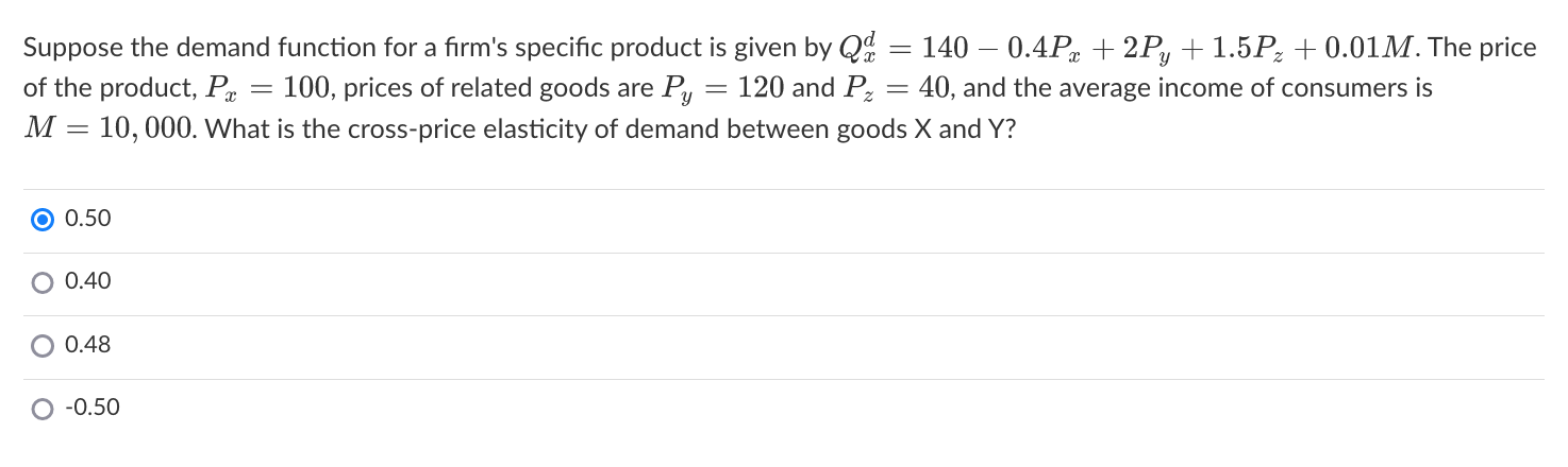 Solved Suppose the demand function for a firm's specific | Chegg.com