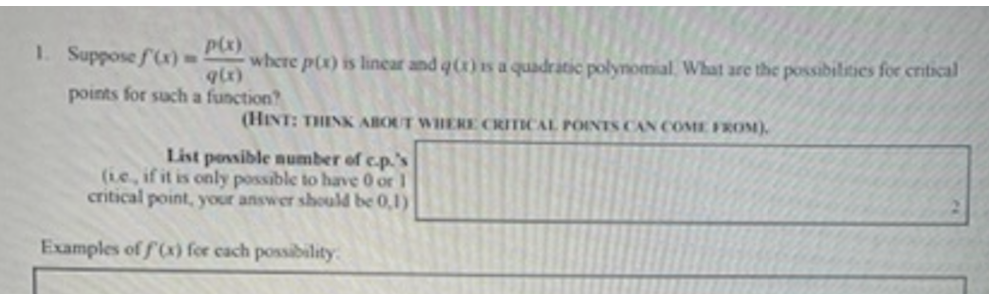 Solved 1. Suppose f(x)=q(x)p(x) where p(x) is lincar and | Chegg.com