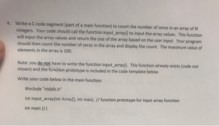 Solved Write A C Code Segment Part Of A Main Function To 0029
