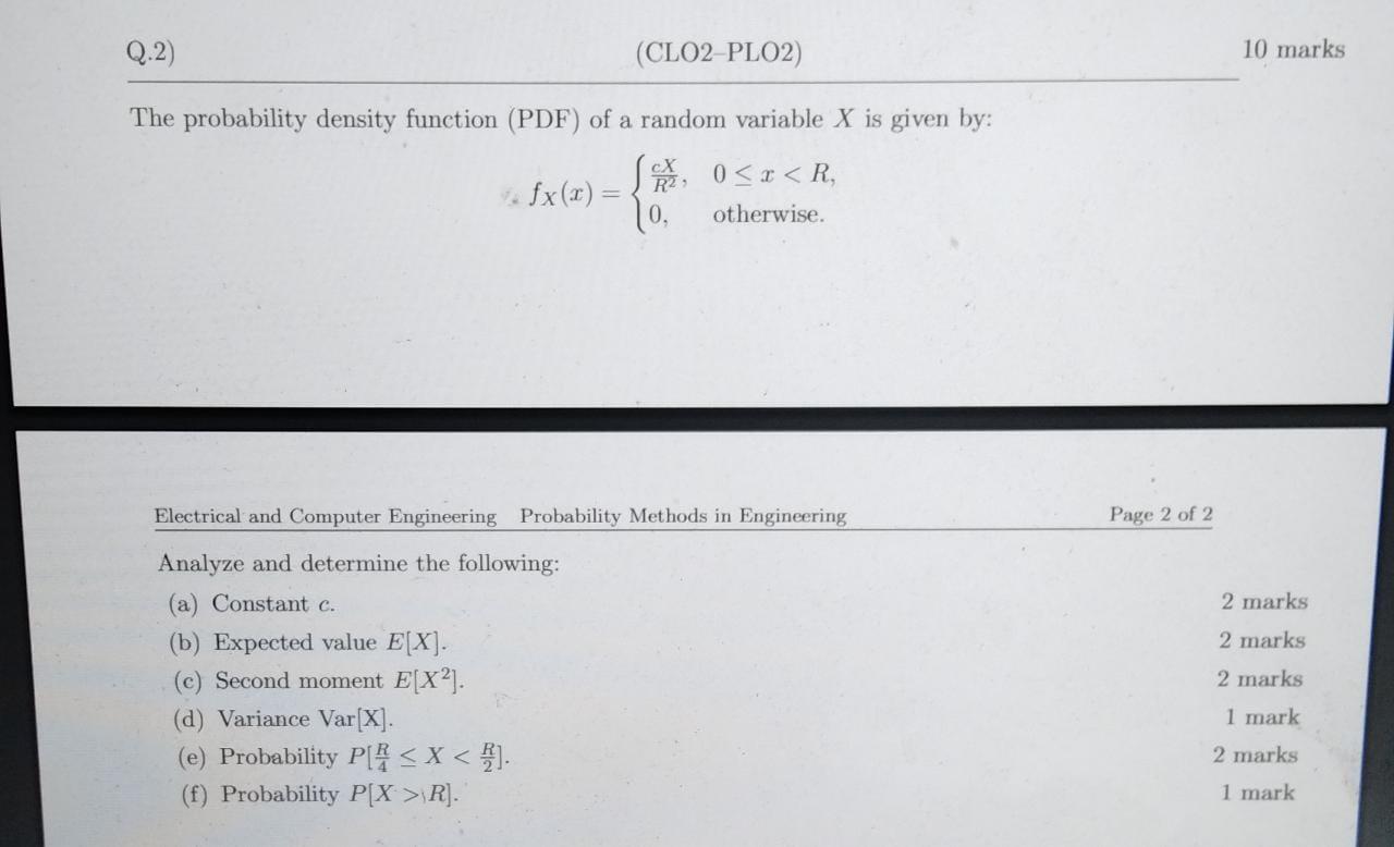 Solved Q.2) (CLO2-PLO2) 10 marks The probability density | Chegg.com