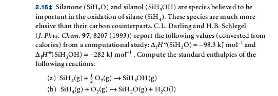Solved species believed to be 2.16t Silanone (SiH2O) and | Chegg.com
