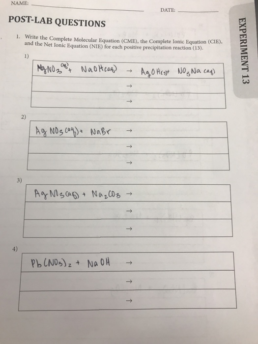 Solved NAME: DATE POST-LAB QUESTIONS Write the Complete | Chegg.com