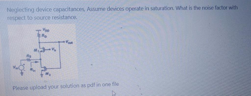 Solved Neglecting device capacitances, Assume devices | Chegg.com