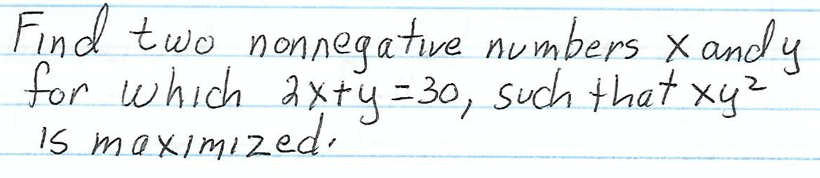 Solved Find two nonnegative numbers Xandy for which 2x+y = | Chegg.com