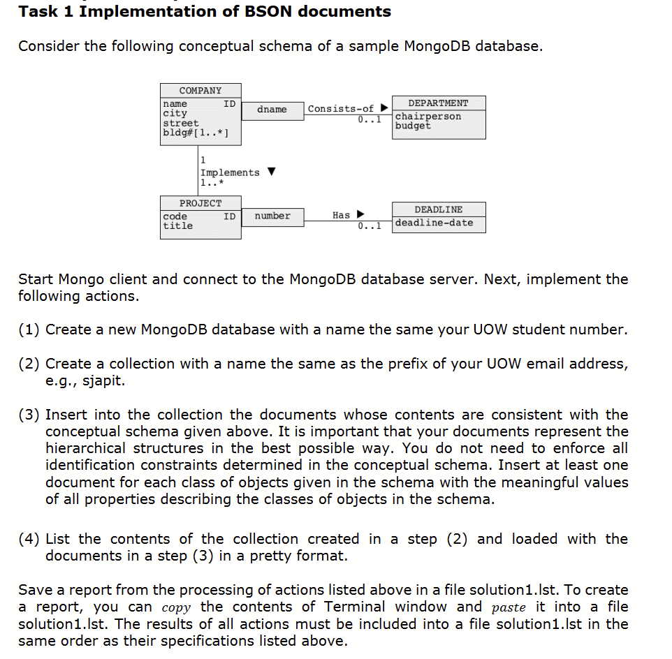 Solved Task 1 Implementation of BSON documents Consider the | Chegg.com Solved Task 1 Implementation of BSON documents Consider the | Chegg.com
