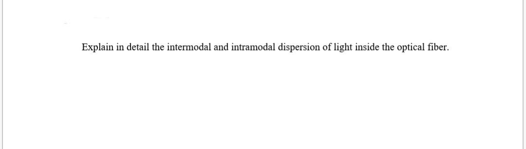 Solved Explain in detail the intermodal and intramodal | Chegg.com