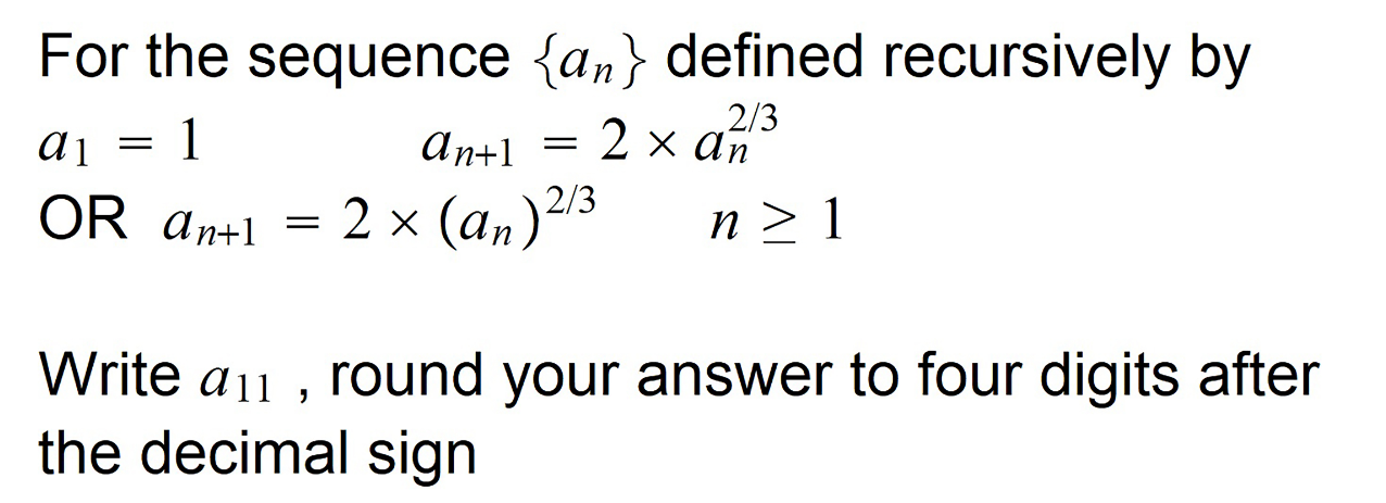 Solved For the sequence {an} defined recursively by | Chegg.com