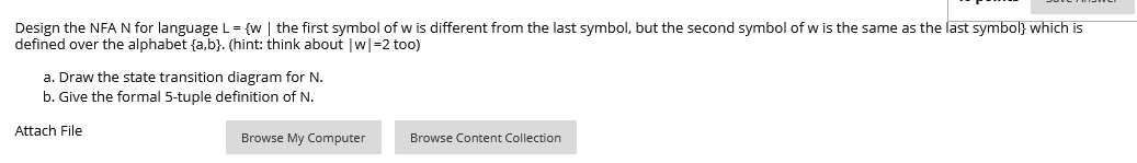 Solved Design the NFA N for language L = {w | the first | Chegg.com
