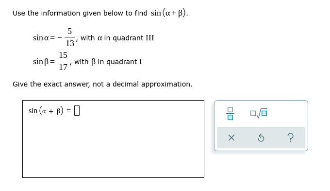 Solved Use the information given below to find sin(a+b). + | Chegg.com