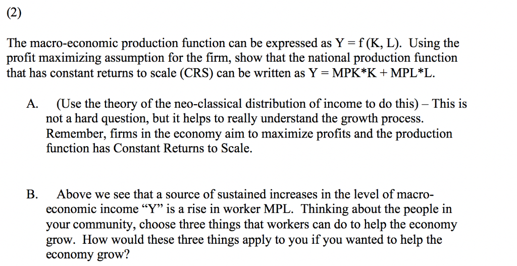 Solved The macro-economic production function can be | Chegg.com