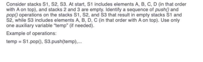 Solved Consider stacks S1, S2, S3. At start, S1 includes | Chegg.com