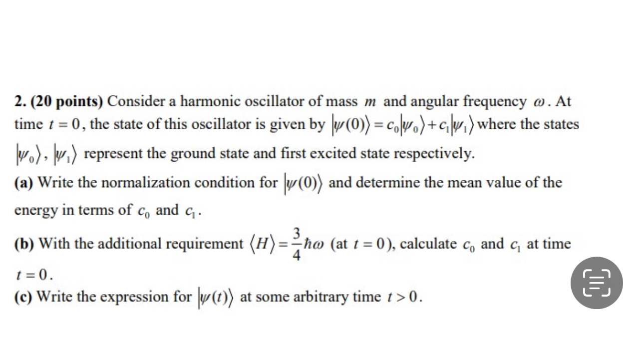 Solved 2. (20 points) Consider a harmonic oscillator of mass | Chegg.com