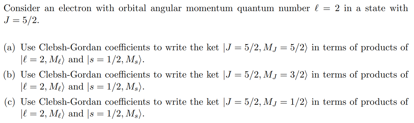 Solved Consider an electron with orbital angular momentum | Chegg.com ...