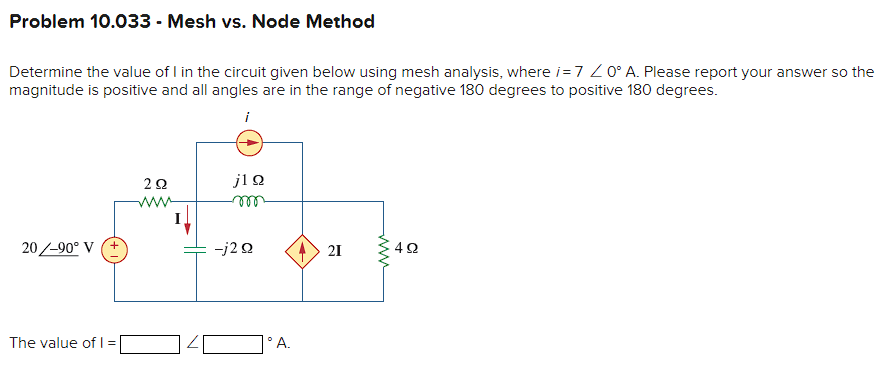 Problem 10.033 - Mesh vs. Node Method Determine the | Chegg.com