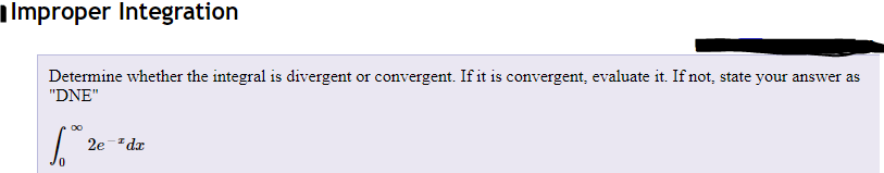 Solved Improper Integration Determine whether the integral | Chegg.com