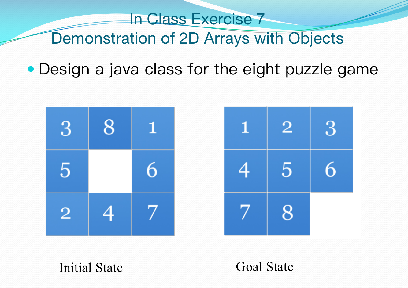 Solved In Class Exercise 7 Demonstration of 2D Arrays with | Chegg.com