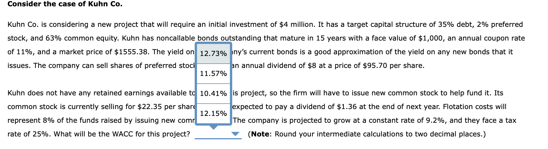 Solved The WACC is used as the discount rate to evaluate | Chegg.com