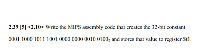 Solved 2.39 [5] Write the MIPS assembly code that | Chegg.com