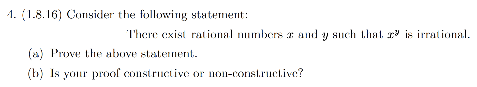 Solved 4. (1.8.16) Consider the following statement: There | Chegg.com