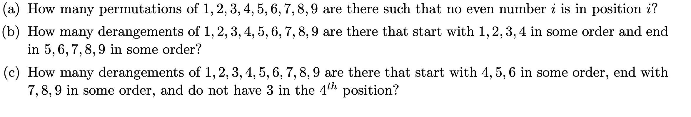 Solved (a) How many permutations of 1,2,3,4,5,6,7,8,9 are | Chegg.com