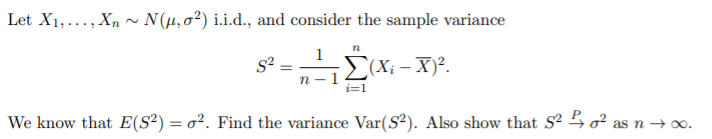 Solved Hint: Use the fact that (n-1) S^2/\sigma^2 has | Chegg.com
