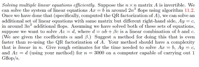 Solved Solving multiple linear equations efficiently. | Chegg.com