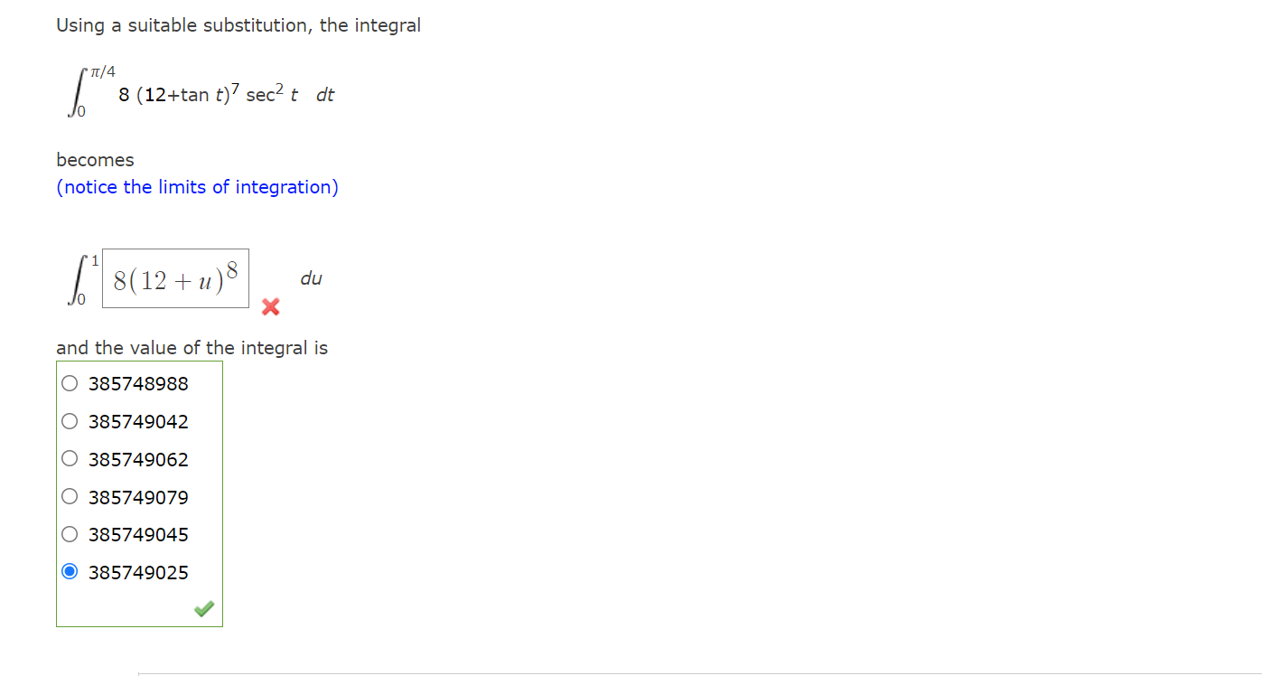 Solved Using a suitable substitution, the integral 6 *TT/4 8 | Chegg.com