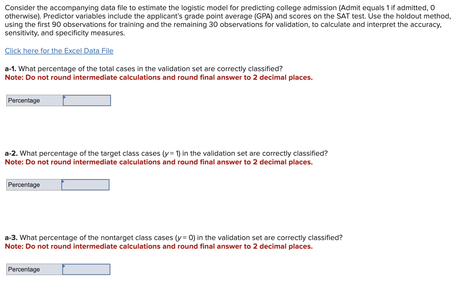 Solved Consider the accompanying data file to estimate the | Chegg.com