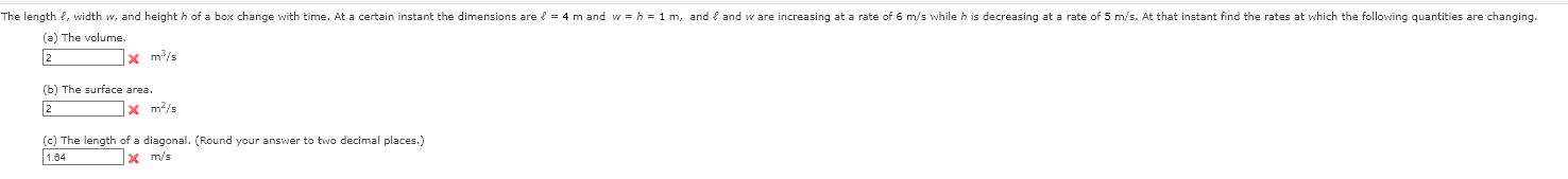 Solved (a) The volume. if m3/s (b) The surface area. if | Chegg.com
