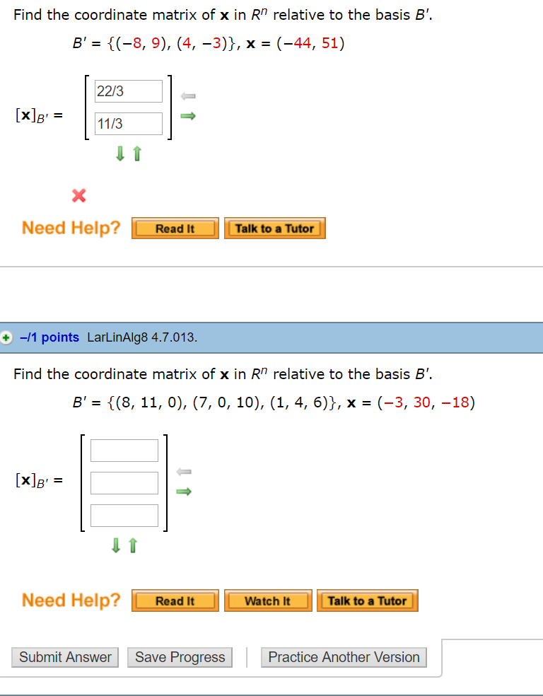Solved Find the coordinate matrix of x in Rn relative to the | Chegg.com