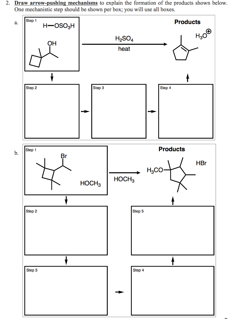 Solved 2. Draw arrow-pushing mechanisms to explain the | Chegg.com
