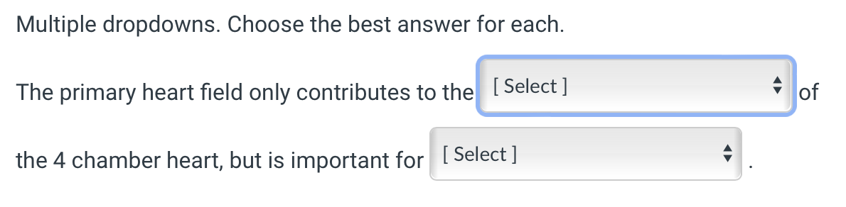 Solved Multiple dropdowns. Choose the best answer for each. | Chegg.com