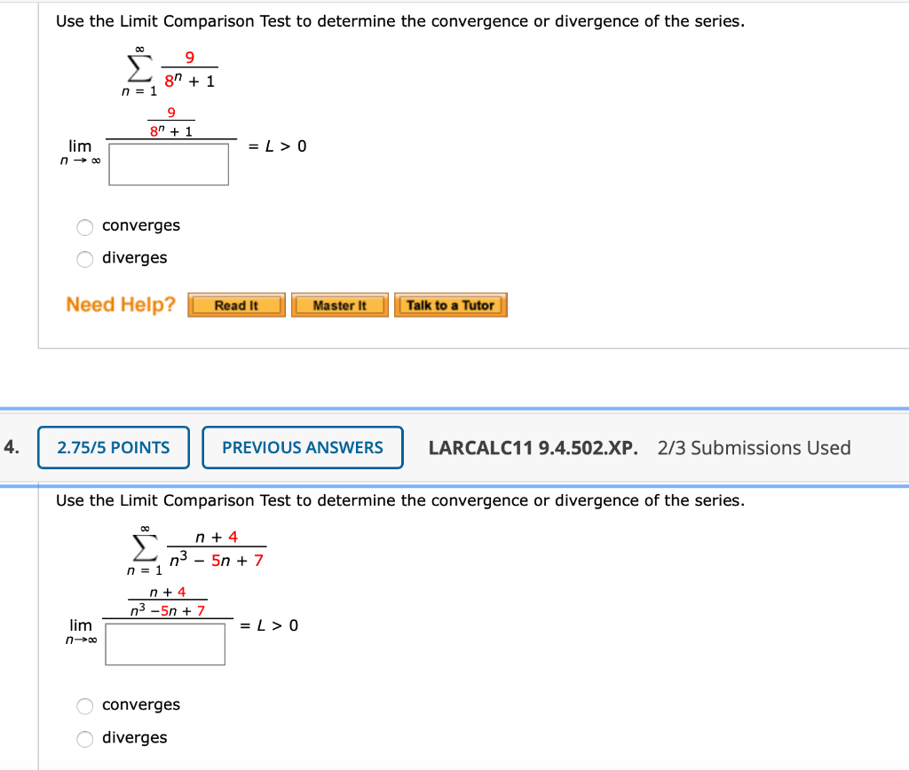 Solved Use The Limit Comparison Test To Determine The