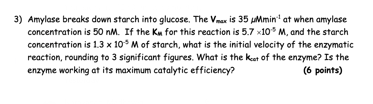 Solved 3) Amylase breaks down starch into glucose. The Vmax | Chegg.com