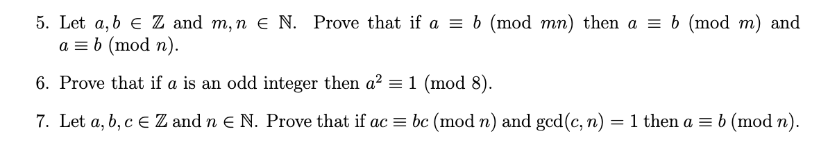 Solved 5. Let a,b e Z and m,n e N. Prove that if a = b (mod | Chegg.com
