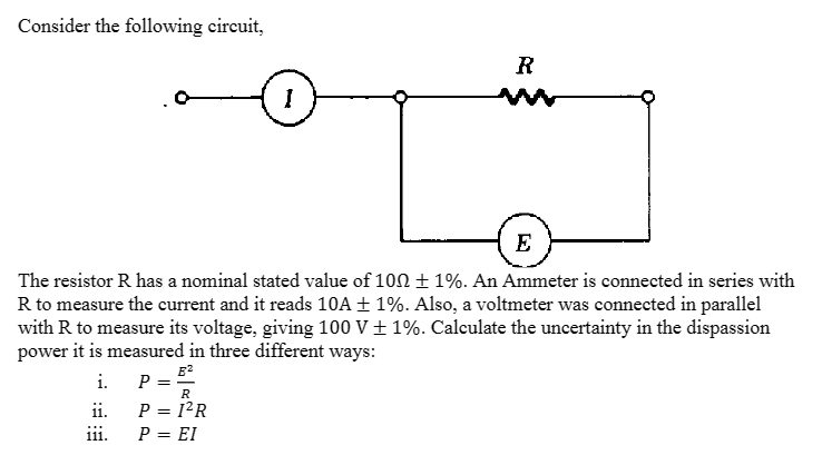 Solved Consider the following circuit, The resistor R has a | Chegg.com
