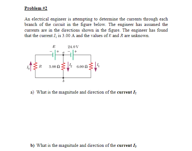 Solved Problem #2 An electrical engineer is attempting to | Chegg.com