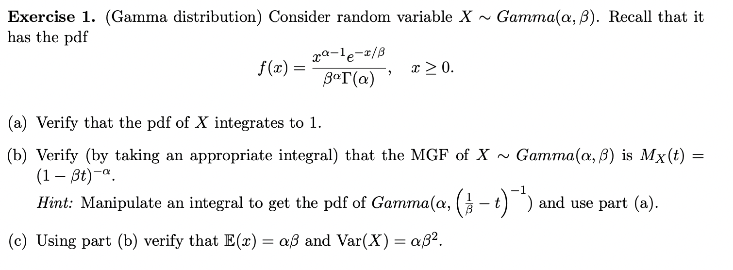 Solved Exercise 1. (Gamma distribution) Consider random | Chegg.com