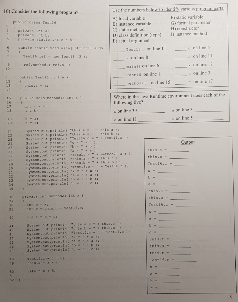 Solved 16) Consider the following program? 1 public class | Chegg.com