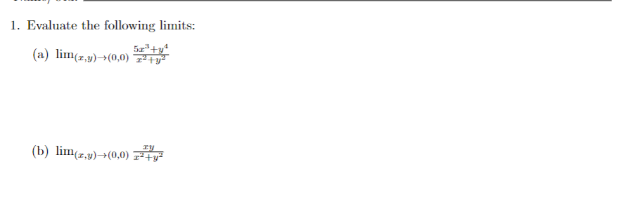 Solved 1. Evaluate the following limits: (a) | Chegg.com