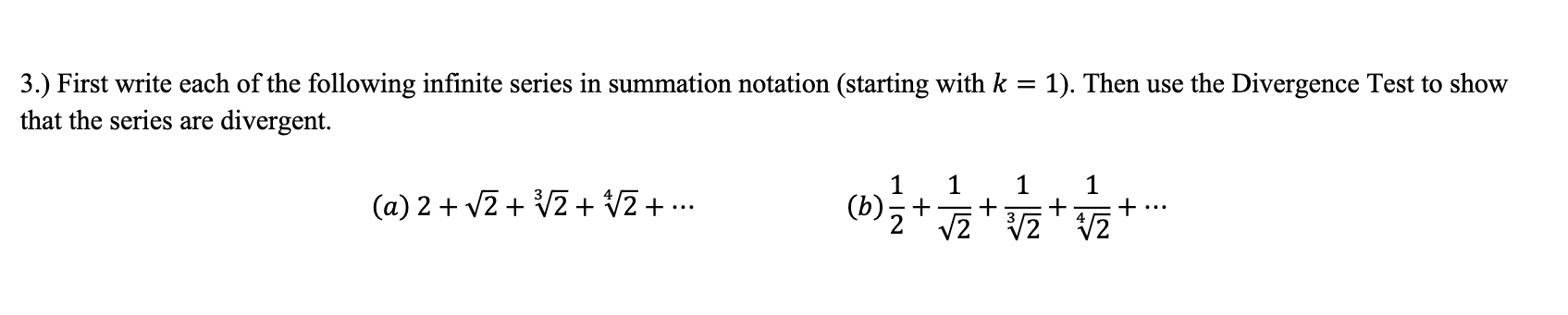 Solved 3.) First write each of the following infinite series | Chegg.com
