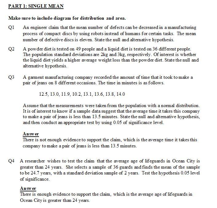 Solved PART 1: SINGLE MEAN Make sure to include diagram for | Chegg.com