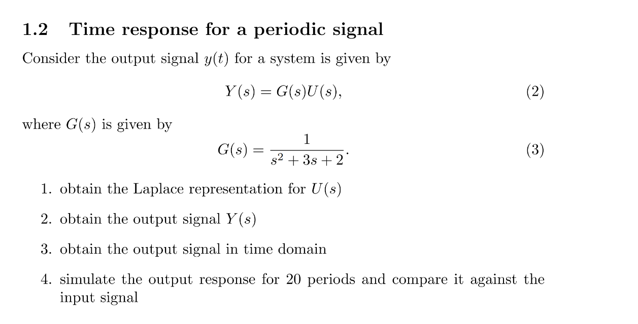 1.2 ﻿Time response for a periodic signalConsider the | Chegg.com